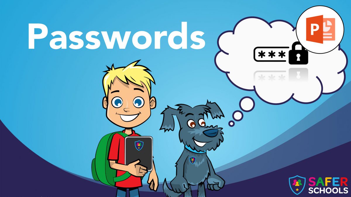 Passwords - Safer Schools