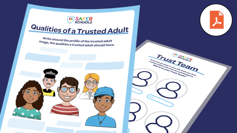 Trusted Adult - Safer Schools